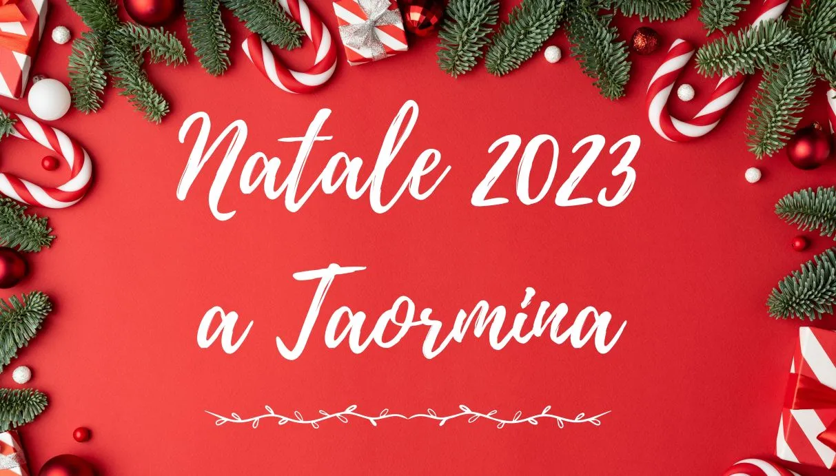 Taormina. Ecco la prima bozza del programma di Natale 2023: eventi ...